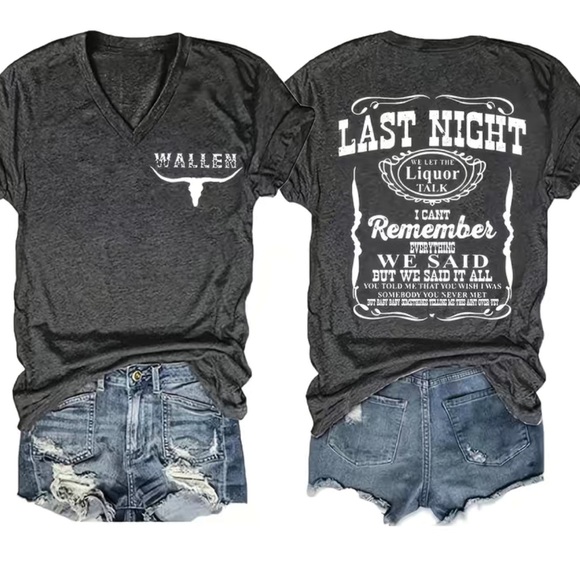 Tops | Morgan Wallen Country Music Tee Shirt Last Night | Poshmark